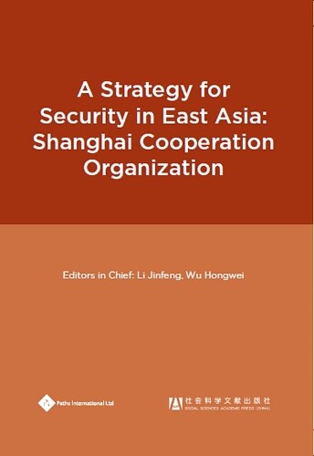 Li Jinfeng Li Jinfeng (editor) A Strategy for Security in East Asia ...