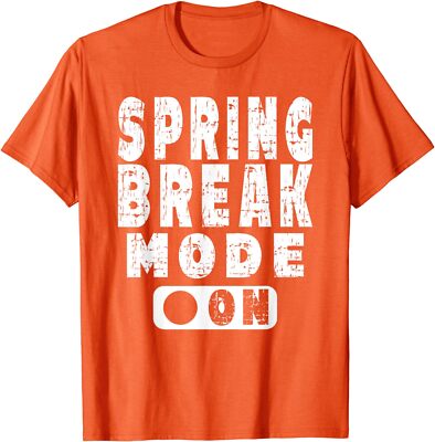 Spring Break Mode On Vintage Graphic Art Novelty Unisex T-Shirt | eBay