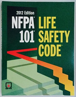 Nfpa 101 Life Safety Code 2012 by National Fire Protection Association ...