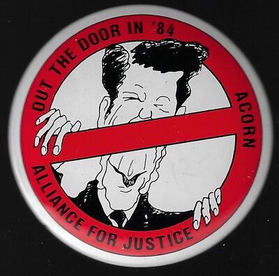 1984 anti-Reagan Campaign Protest Pin Out Door Reagan Buster off Bill ...