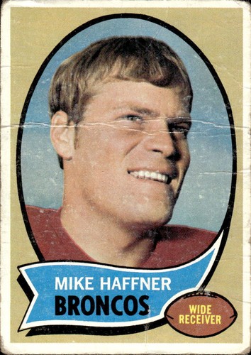 1970 TOPPS MIKE HAFFNER 14 POOR RC FOOTBALL DENVER BRONCOS | eBay