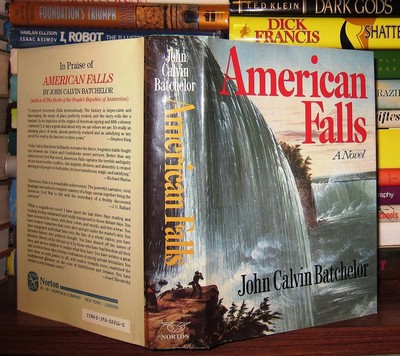 Batchelor, John Calvin AMERICAN FALLS 1st Edition 1st Printing | eBay