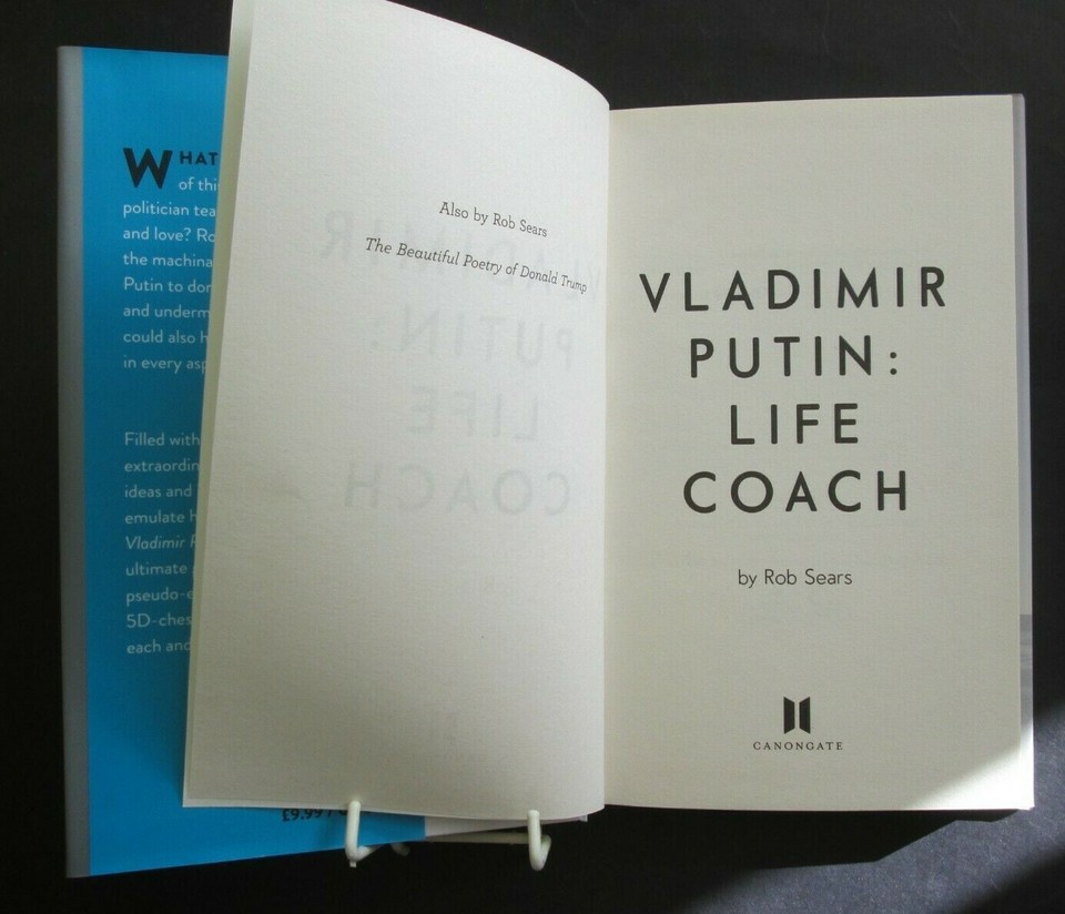 Vladimir Putin: Life Coach, Beautiful Poetry of Donald Trump - ROB ...