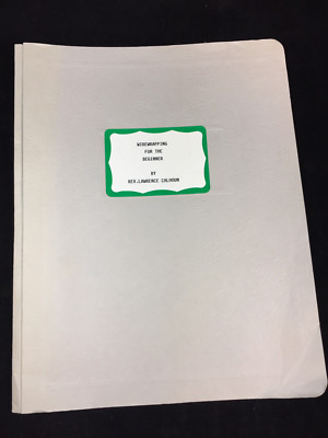 1989 WIREWRAPPING (SOLDERLESS JEWELRY) FOR THE BEGINNER BY REV ...