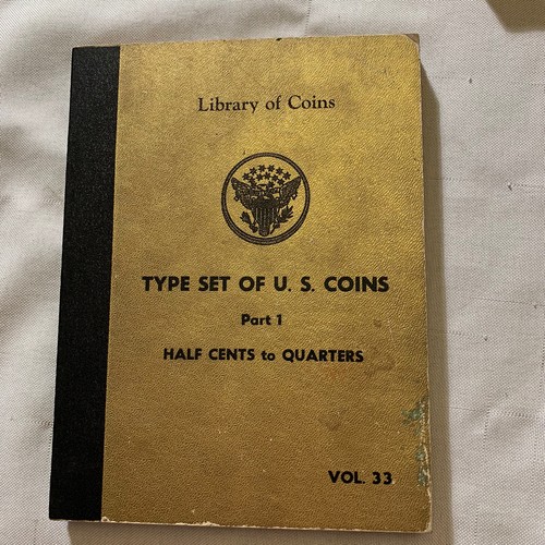 LIBRARY OF COINS ALBUM TYPE SET OF US COINS PART ONE HALF CENTS TO 25C ...