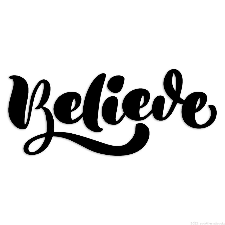 Believe Decals