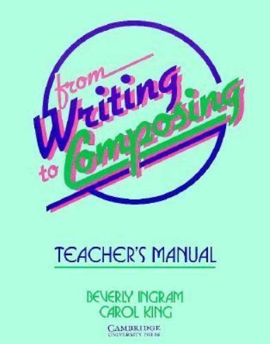 From Writing to Composing : An Introductory Composition Course for ...