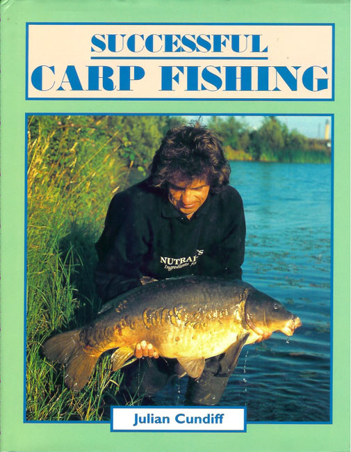 CUNDIFF JULIAN ANGLING BOOK SUCCESSFUL CARP FISHING hardback BARGAIN ...