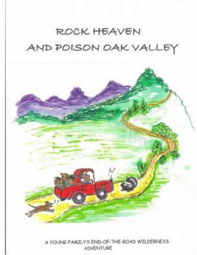 Rock Heaven and Poison Oak Valley by Anna Crews (2013, Trade Paperback ...