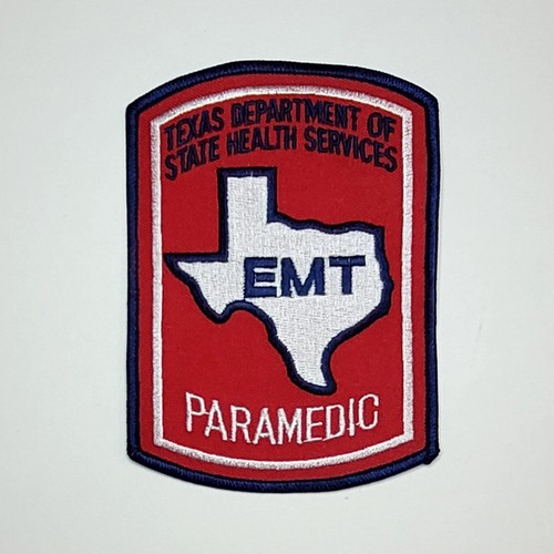 Texas Department of State Health Services Paramedic EMT Patch EMS Fire ...