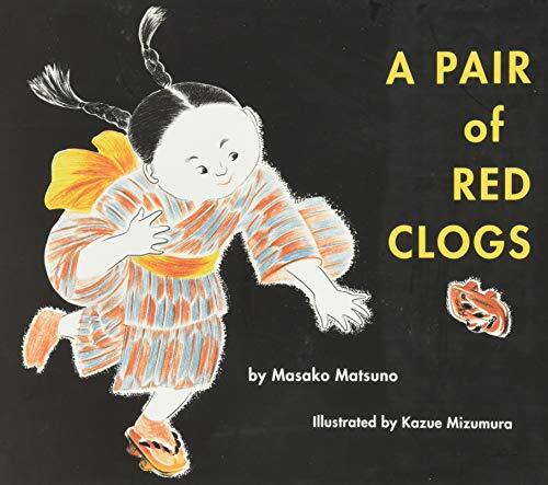A Pair of Red Clogs by Mizumura, Masako Paperback / softback Book The ...