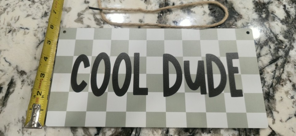 Cool Dude Sign, Wooden | eBay