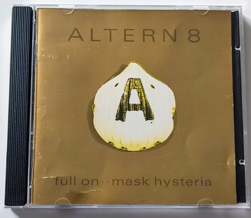 Altern 8 Full On Mask Hysteria CD Album Bonus Tracks Rave House ...