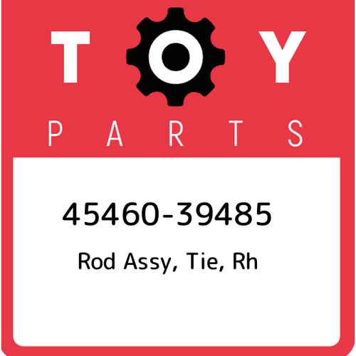 45460-39485 Toyota Rod assy, tie, rh 4546039485, New Genuine OEM Part ...
