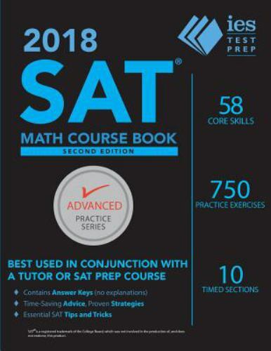 2018 SAT Math Course Book; Advanced Pra- paperback, 1974675491, Khalid ...