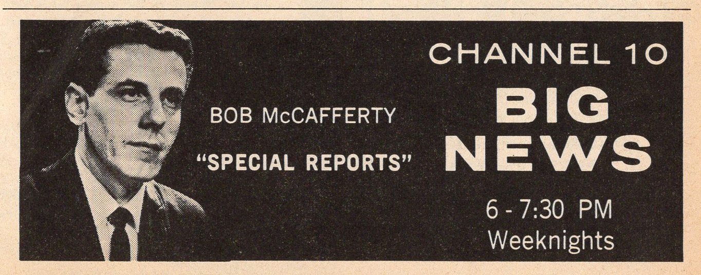 1968 KXTV TV AD~BOB McCAFFERTY BIG NEWS CHANNEL 10 SACRAMENTO ...