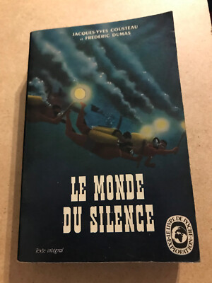 JACQUES YVES COUSTEAU / FREDERIC DUMAS / LE MONDE DU SILENCE | eBay