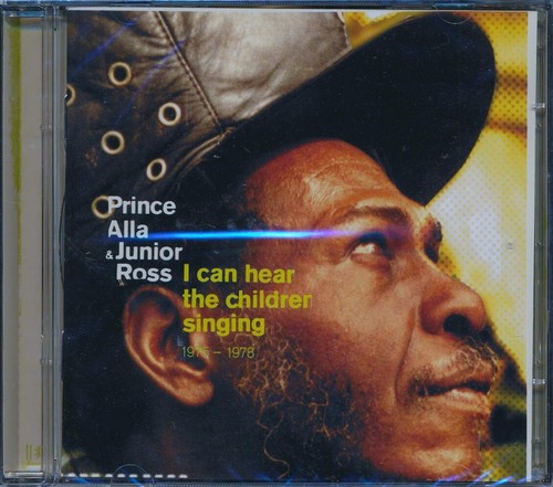 CD Prince Alla, Jr. Ross & The Spears - I Can Hear The Children Singing ...