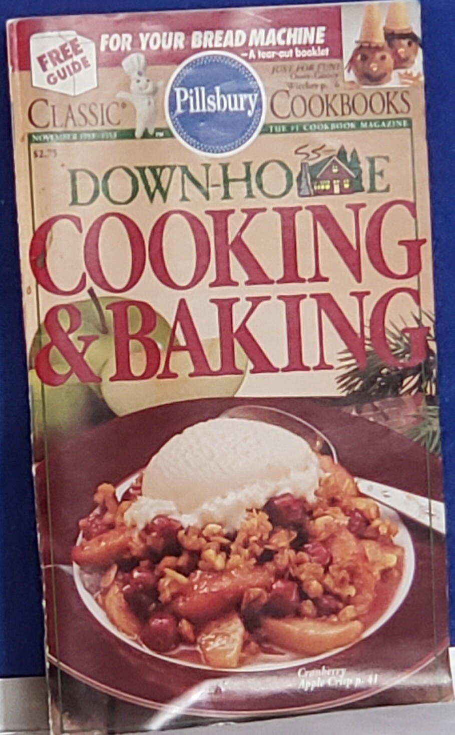 DOWN-HOME COOKiNG & BAKING Classic COOKBOOK #153 PILLSBURY Nov 93 ...