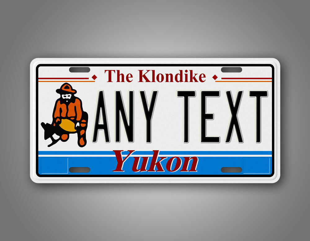 Custom Yukon Canada Novelty License Plate "The Klondike" Canadian Tag ...