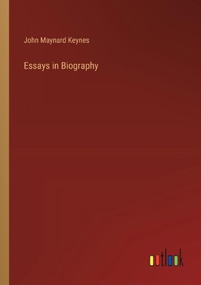Essays in Biography by John Maynard Keynes Paperback Book | eBay