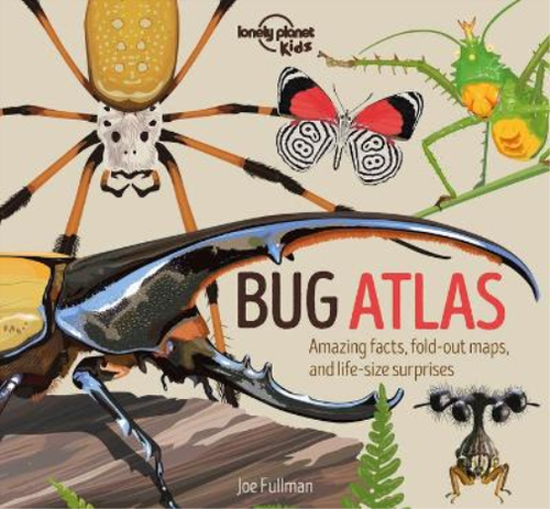Joe Fullman Lonely Planet Kids Bug Atlas (Relié) Creature Atlas | eBay