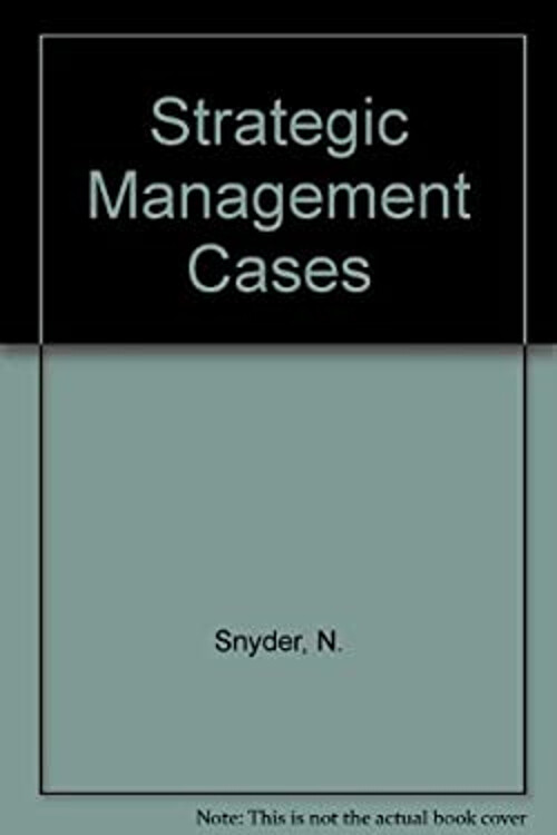 Strategic Management : Cases Paperback 9780201546163 | eBay