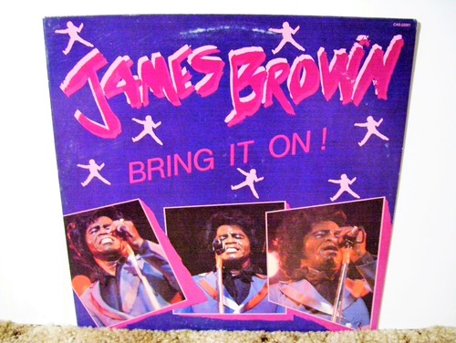 JAMES BROWN " BRING IT ON " RARE HOT ROCK COLLECTIBLE EX / EX | eBay