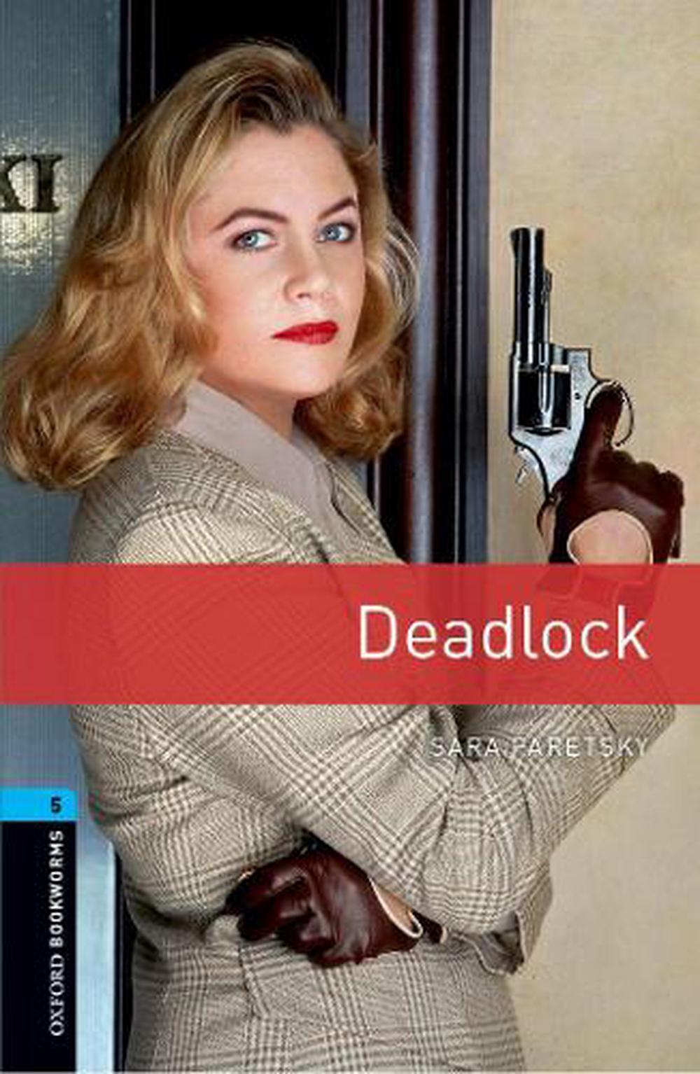 Oxford Bookworms Library: Level 5:: Deadlock: Reader. 10. Schuljahr, Stufe 2 by | eBay