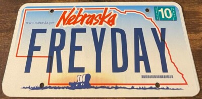 FREYDAY Vanity License Plate Family Name Nebraska | eBay