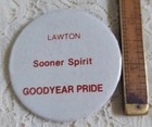 Goodyear Lawton Oklahoma Button FREE US SHIPPING Sooner Spirit Lawton ...