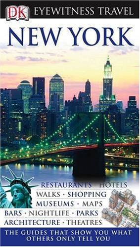 New York (DK Eyewitness Travel Guide) By Eleanor Berman. 9781405310895 ...