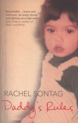 Daddy's Rules: When Daddy Rules the House, His Word Is Law. Rachel Sontag | eBay