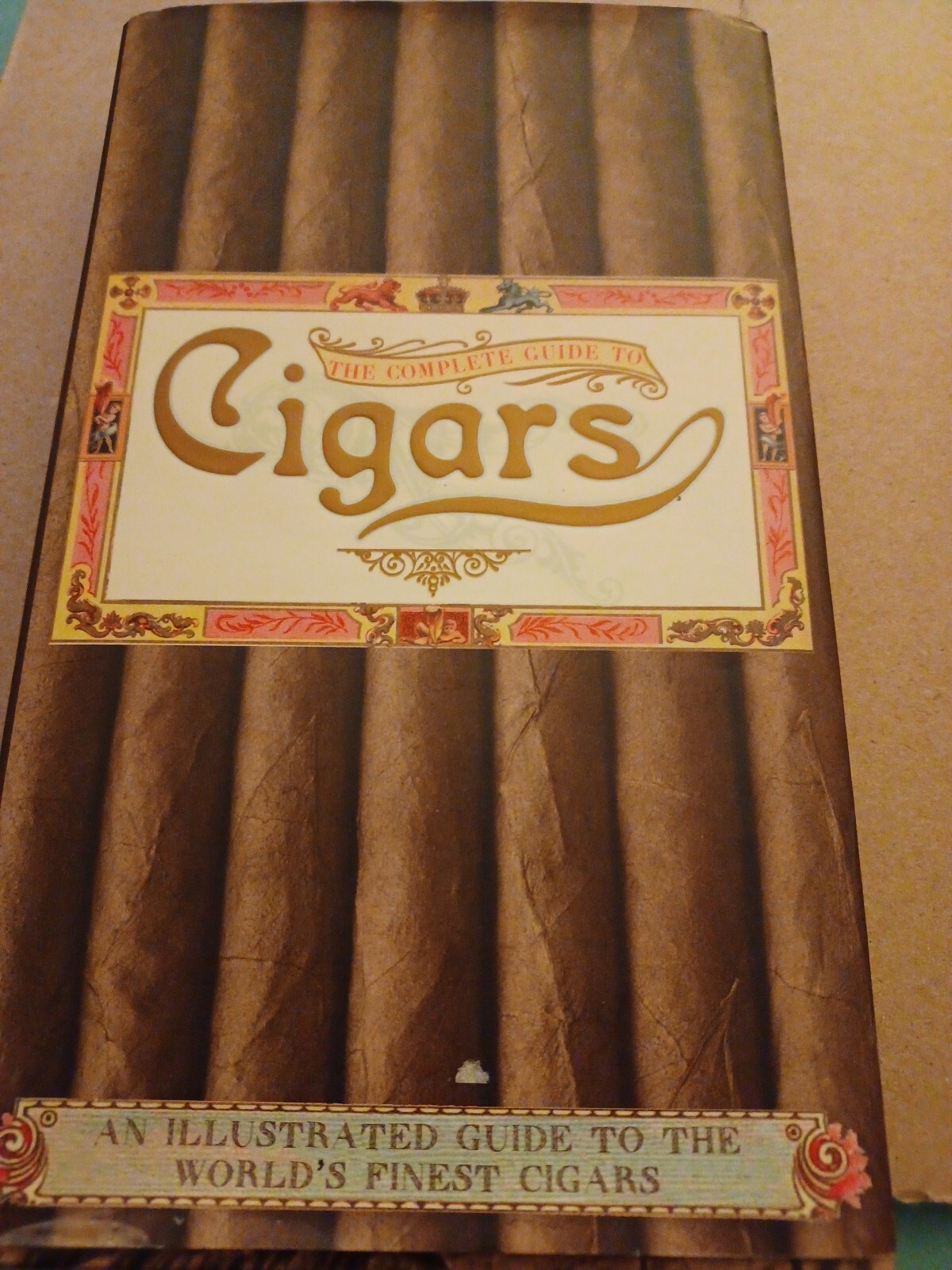 The Complete Guide to Cigars - Hardcover By Luck, Steve - 9781407516042 ...