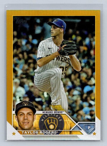 2023 Topps Series 1 #233 Taylor Rogers Gold Foil | eBay