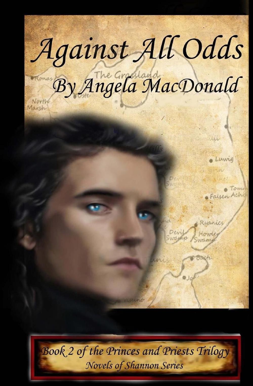 Against All Odds: Book 2 of Princes and Priests Trilogy by Angela ...