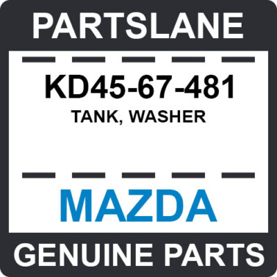 KD45-67-481 Mazda OEM Genuine TANK, WASHER | eBay
