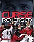 Curse Reversed: The 2004 Boston Red Sox 9780892047949| eBay