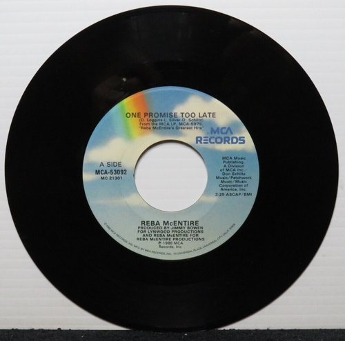 REBA MCENTIRE ONE PROMISE TOO LATE/WHY NOT TONIGHT (VG+) MCA-53092 45 ...