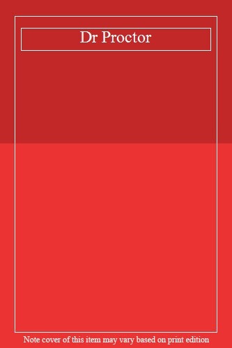 Dr Proctor. 9780857074737 | eBay Australia