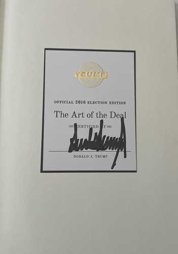 Donald Trump The Art of the Deal Signed Official 2016 Election Edition ...