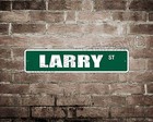 *Aluminum* Larry 4" x 18" Metal Novelty Street Sign SS 2287 | eBay