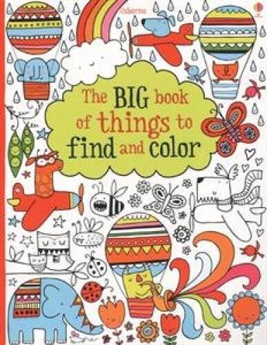 Big Book of Things to Find and Color (Lots of Things to Find and Color ...