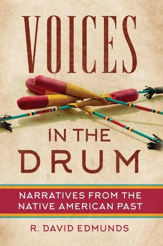 R. David Edmunds Voices in the Drum (Hardback) (UK IMPORT ...