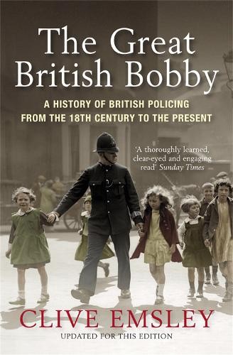 Clive Emsley The Great British Bobby (Tascabile) 9781849161978 | eBay