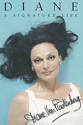 Diane: A Signature Life, Von-Furstenberg New 9781439175873 Fast Free ...