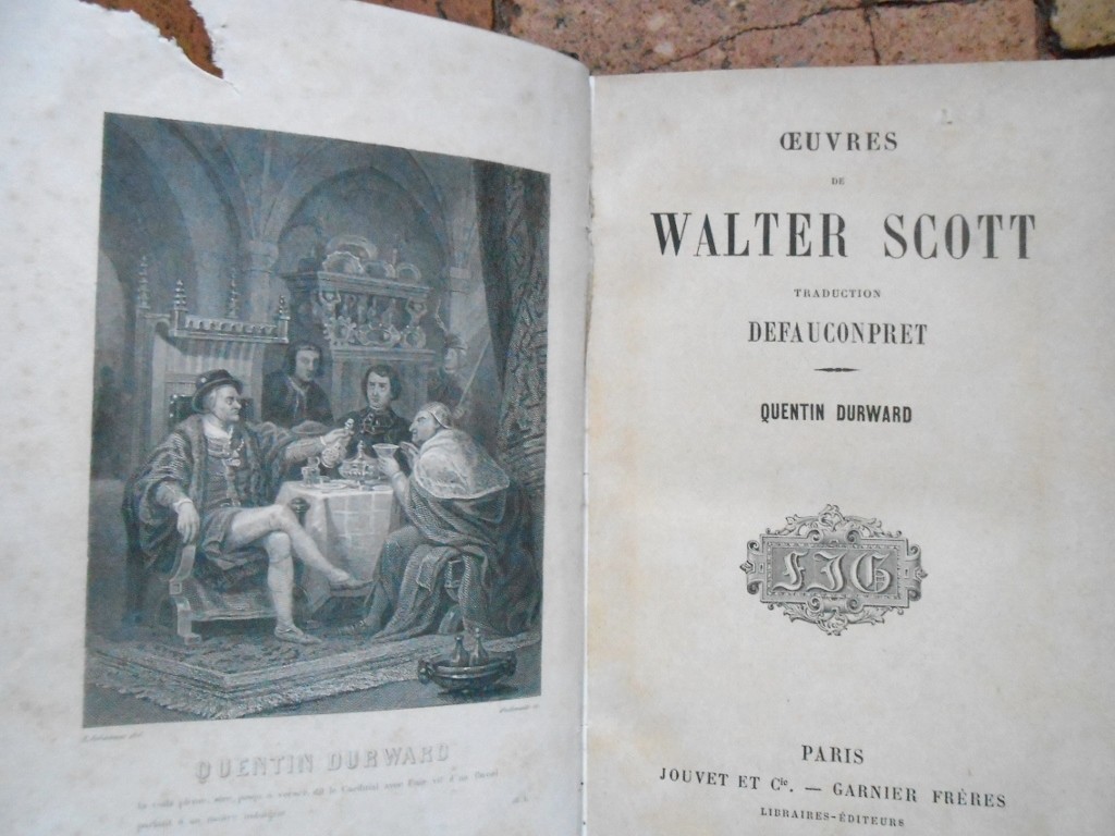 Quentin Durward Walter Scott traduction Defauconpret Editions Garnier ...
