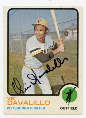 VIC DAVALILLO Signed ORIGINAL 1973 Topps #163 Pirates Guaranteed ...