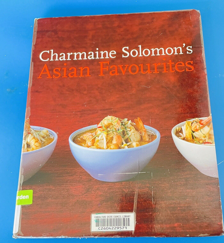 Charmaine Solomans Asian Favourites- 130 Classic Recipes 9781865081403 ...