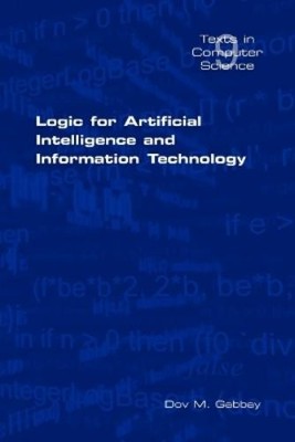 Dov M. Gabbay Logic for Artificial Intelligence and Info (Paperback ...